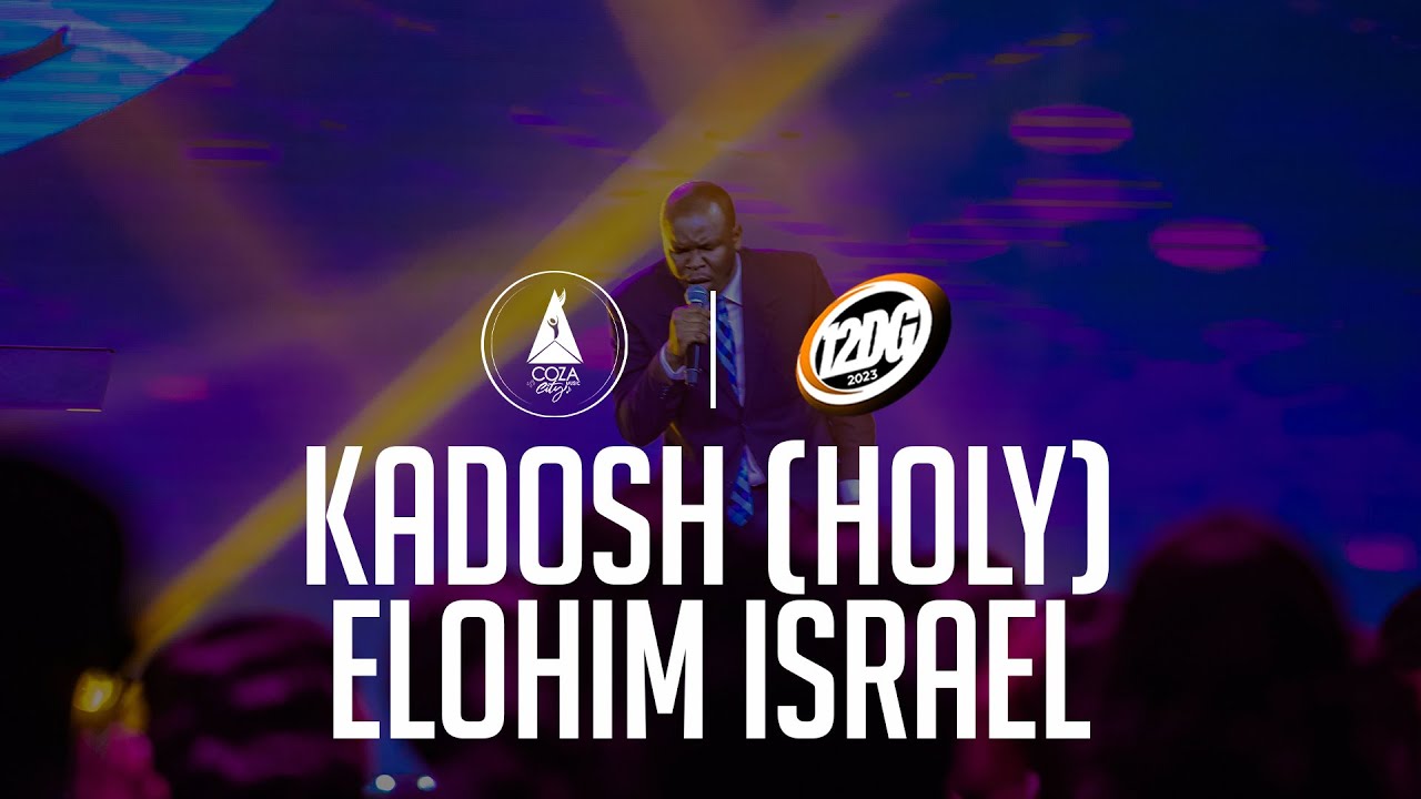 Kadosh (Holy), Elohim Israel | immersive Worship Session At COZA ...