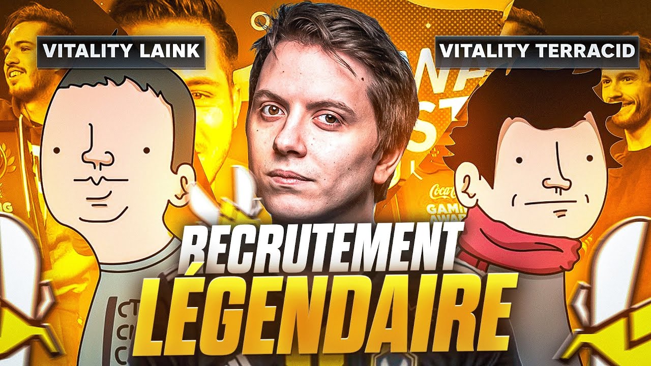 INCROYABLE VITALITY recrute Laink et Terracid les rois de Youtube ...