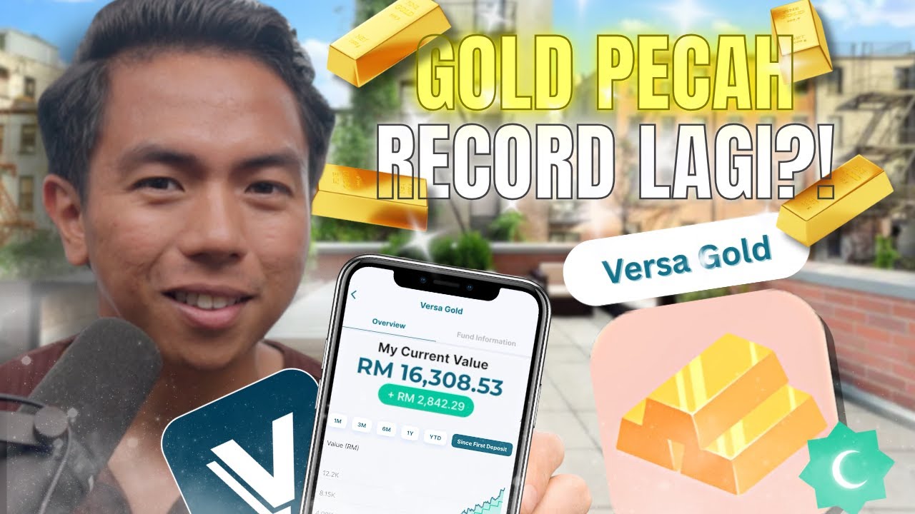 Emas Naik Gila! Versa Gold Bagi Return 18% & Peluang Menang RM1,000 ...