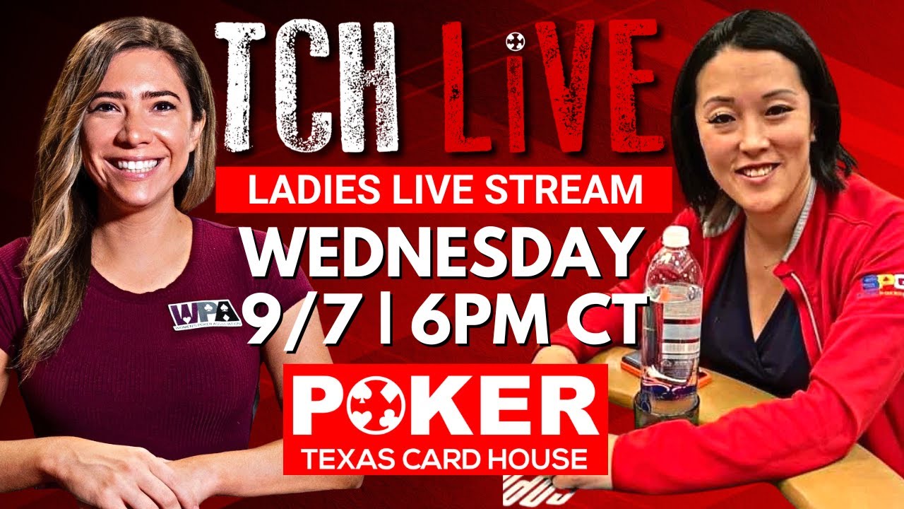 Poker Face Ash & Ladies Live Poker Cash Game Stream | TCH LIVE Dallas ...