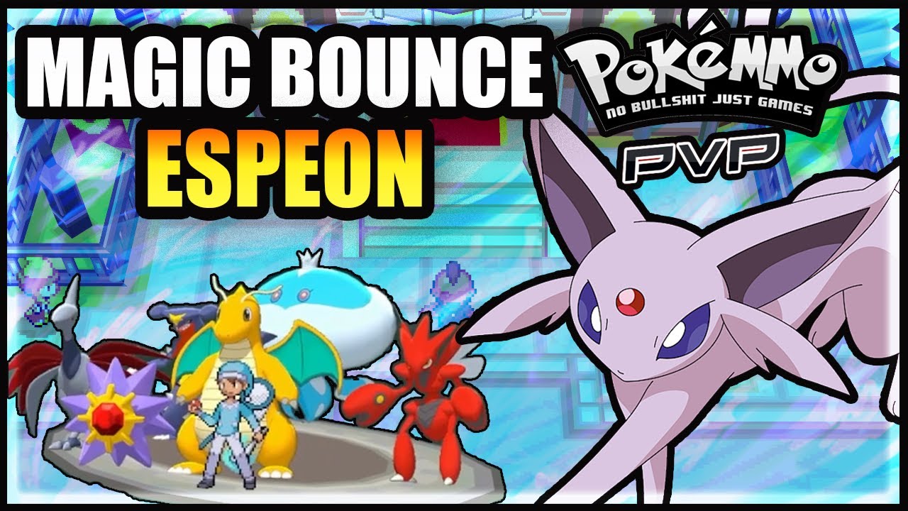 COMPLETE Entry Hazards Control?! Magic Bounce Espeon! PokeMMO PvP - YouTube