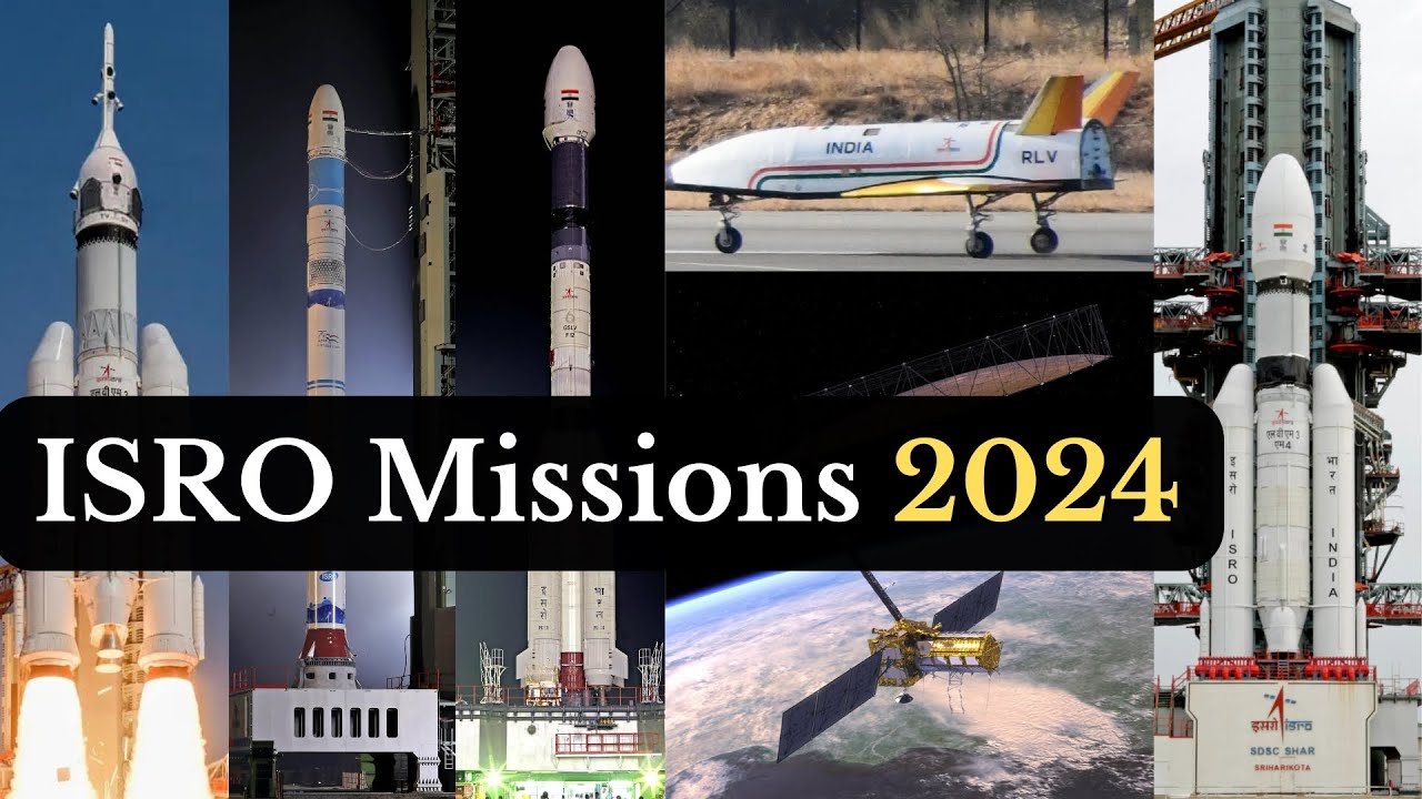 ISRO Missions 2024 (Upcoming ) | ISRO | India Rocket Girl - YouTube