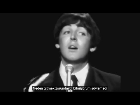 The Beatles - Yesterday Türkçe Çeviri Paul Mccartney