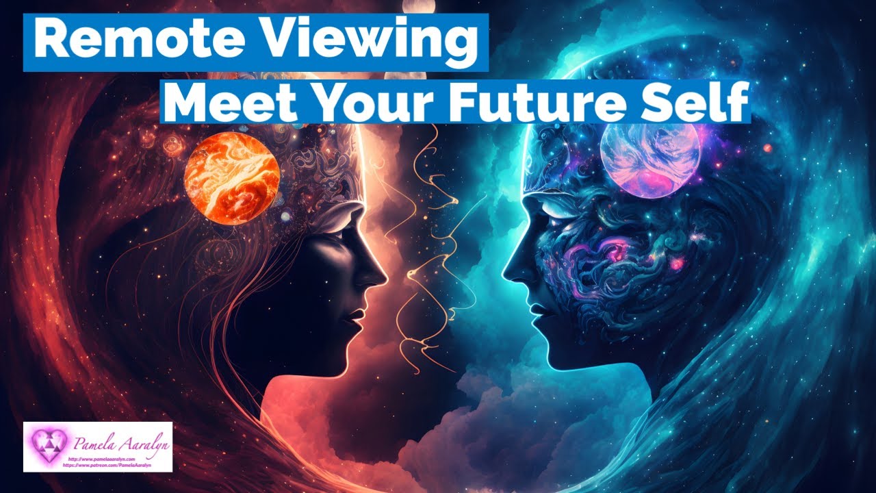 Meet Your Future Self- Remote Viewing (How Does it Work? Come See ...