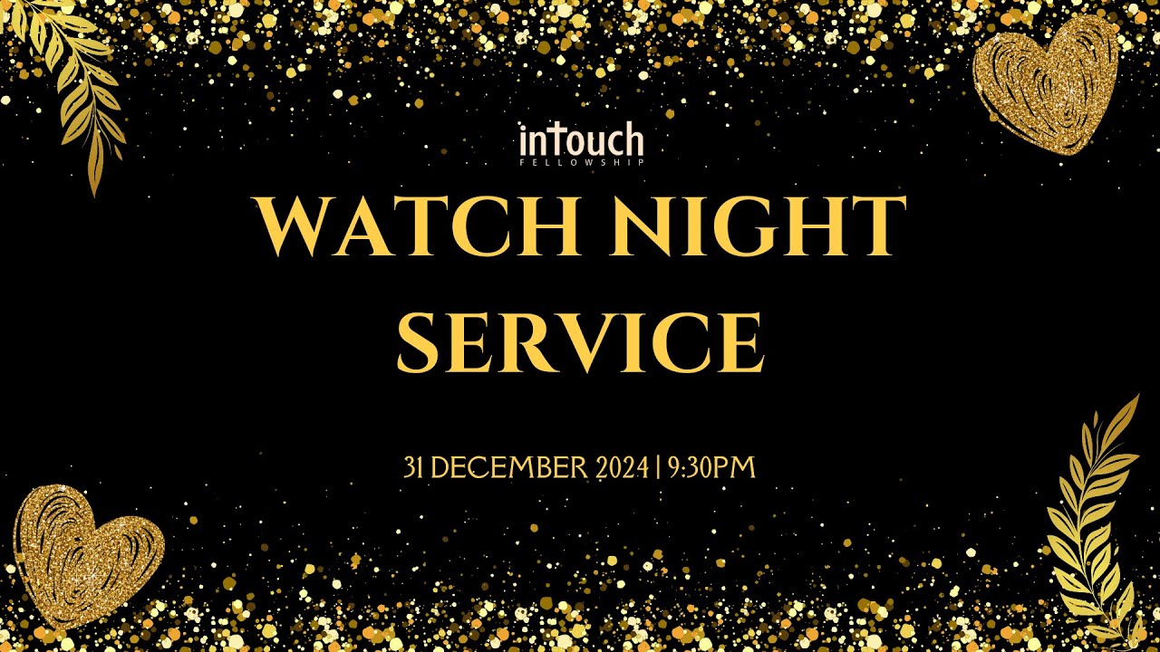 Watch Night Service | 31st December 2024 - YouTube