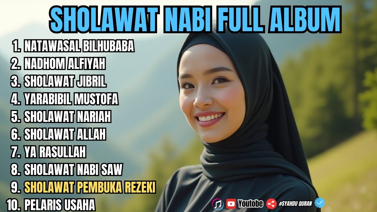 KUMPULAN SHOLAWAT NABI MERDU ALBUM TERBAIK 2024 PENYEJUK HATI-PALING ...