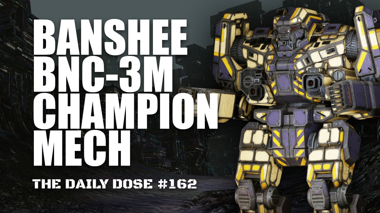 Banshee BNC-3M Champion Mech - Mechwarrior Online The Daily Dose #162 ...