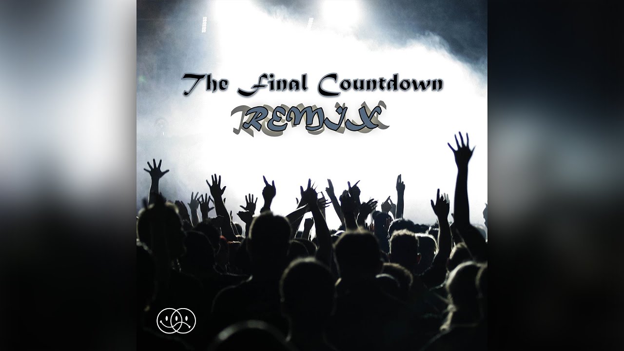 The Final Countdown (Mojihard Remix) - YouTube Music