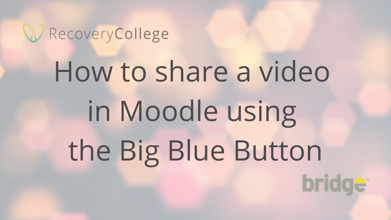 Sharing a video in the big blue button - YouTube