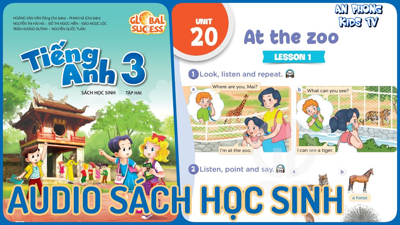 Unit 20 At The Zoo | Audio Sách Học Sinh Tập 2 Tiếng Anh 3 Global Success Lớp 3 mới 2022 - YouTube