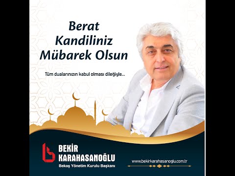 Bekir KARAHASANOĞLU - Berat Kandil Mesajı