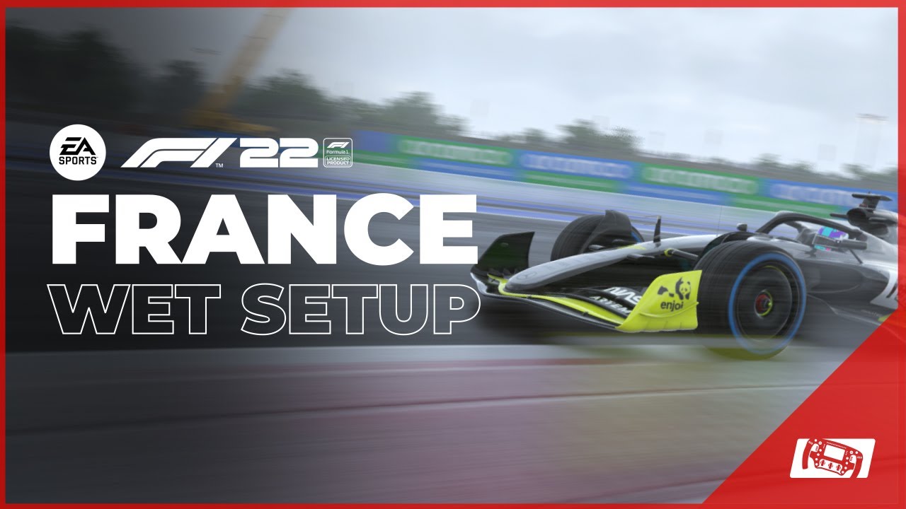 F1 22 France Wet Setup - Wet Weather Race Setup! - YouTube