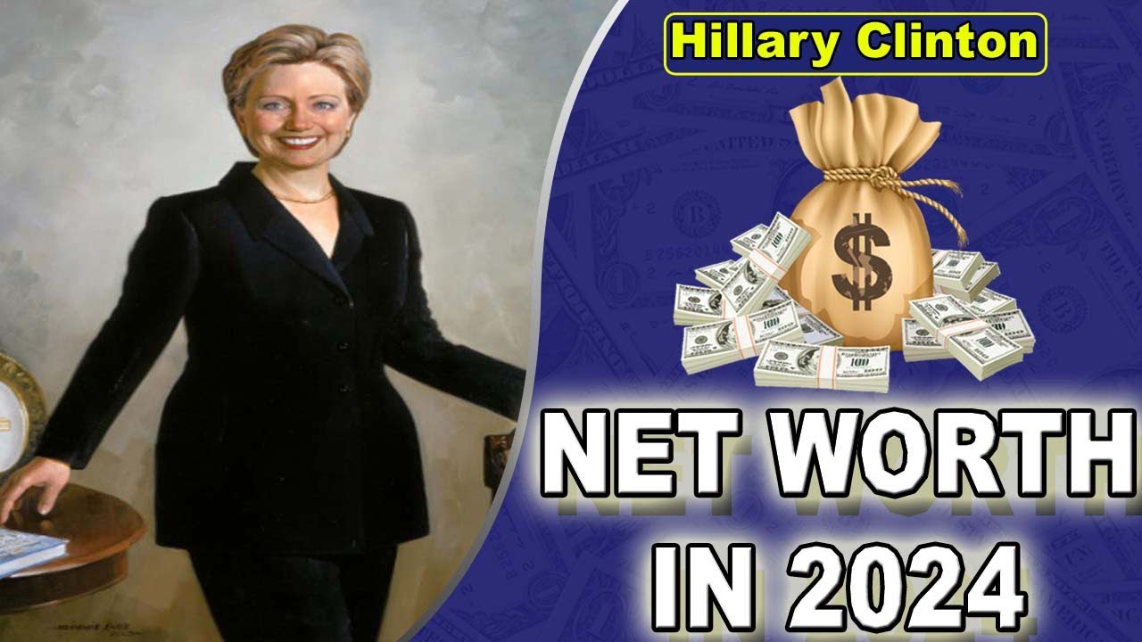 Hillary Clinton Net Worth 2024 {Aug 2024} Who is Hillary Clinton ...