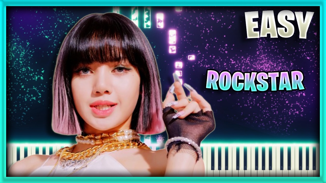 LISA - ROCKSTAR | EASY Piano Tutorial by OCTOBER - YouTube