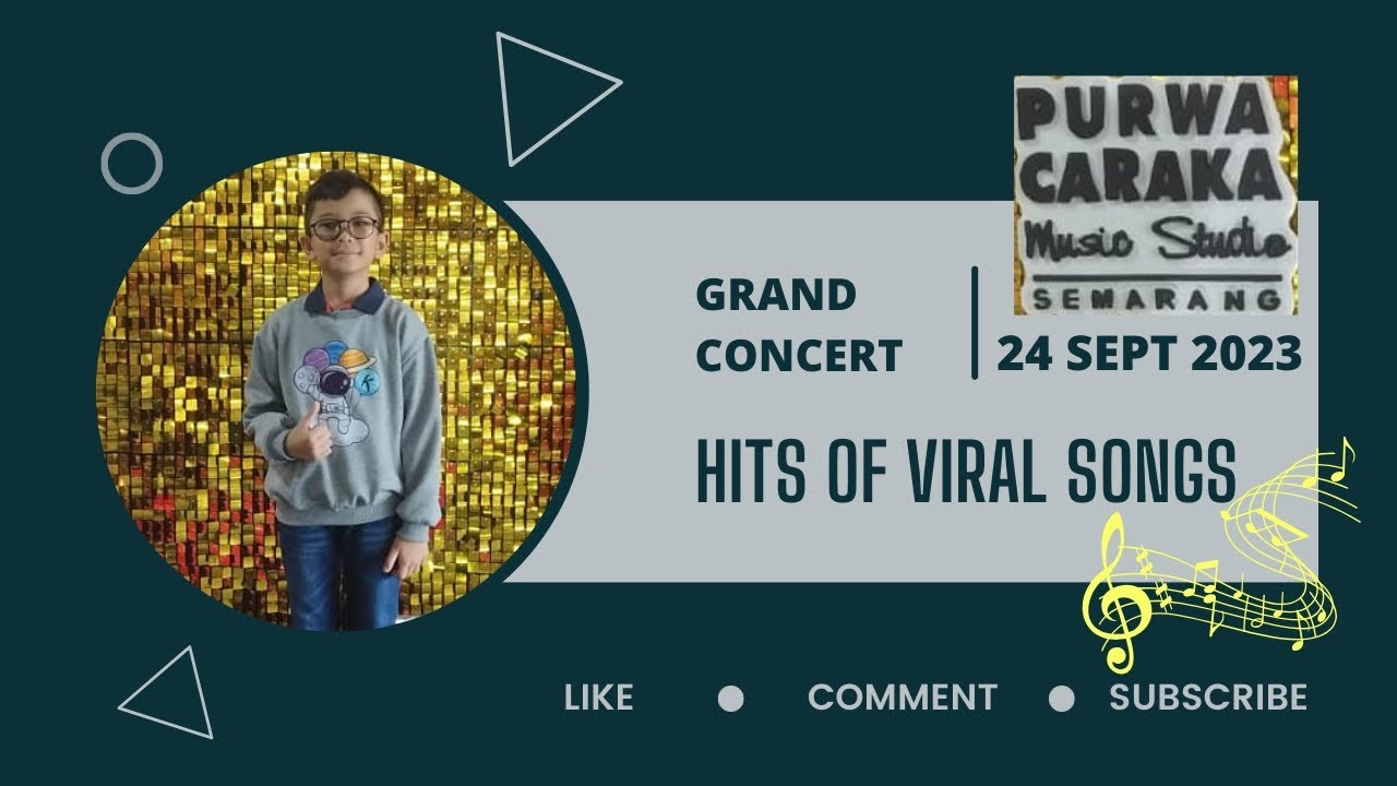Grand Concert | Hits Of Viral Songs | Purwacaraka Music Studio Semarang ...