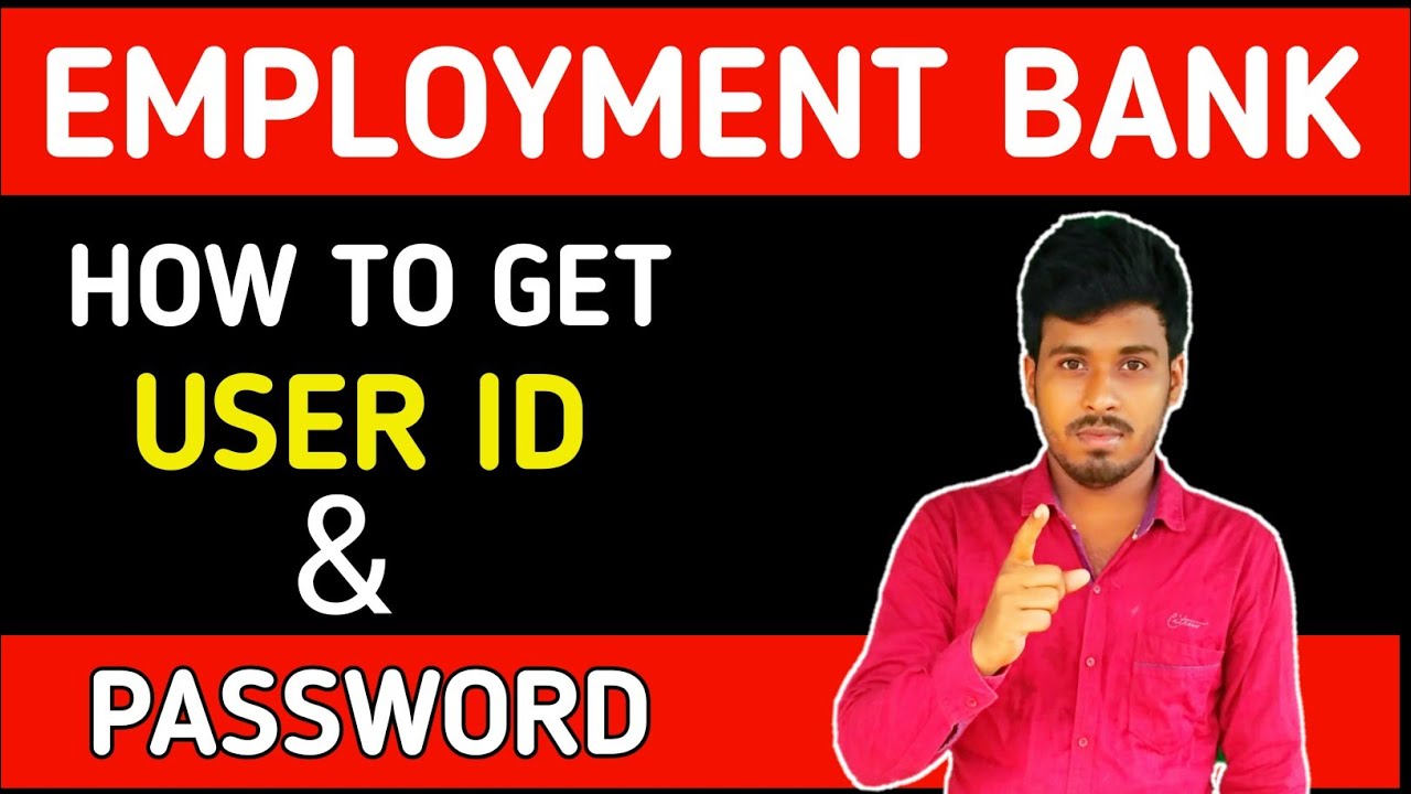 How To Get Employment Bank User Id Password By Bengali Samadhan how-to-get-employment-bank-user-id-password-by-bengali-samadhan