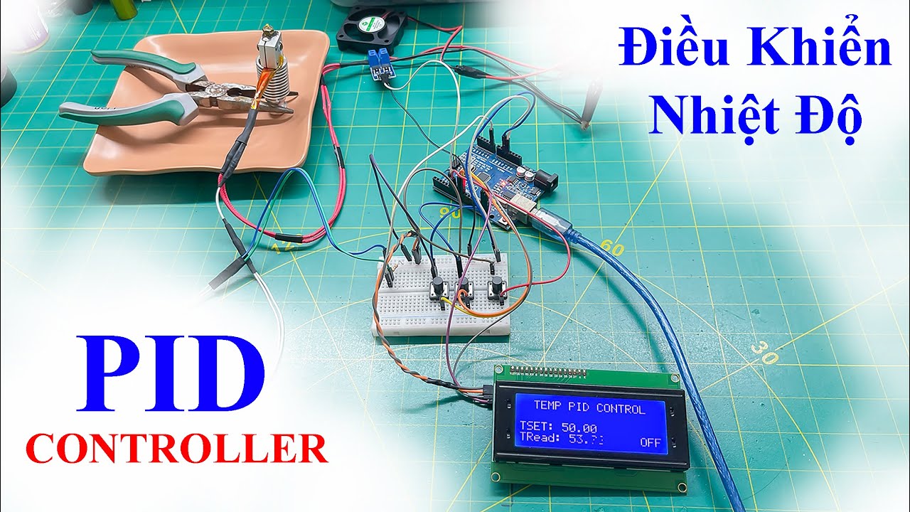 Điều khiển nhiệt độ dùng PID | PID Controller - YouTube