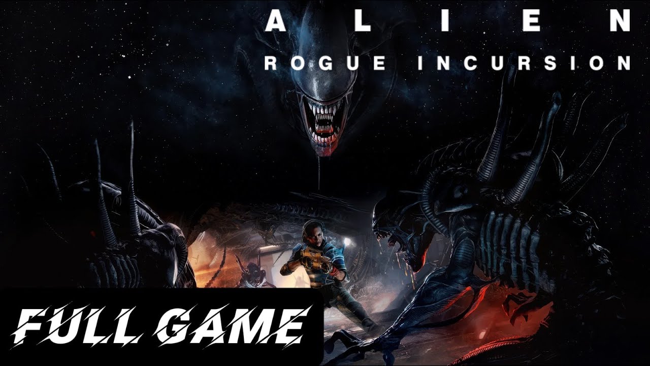 Alien: Rogue Incursion Evolved Edition Gameplay Walkthrough FULL GAME ...