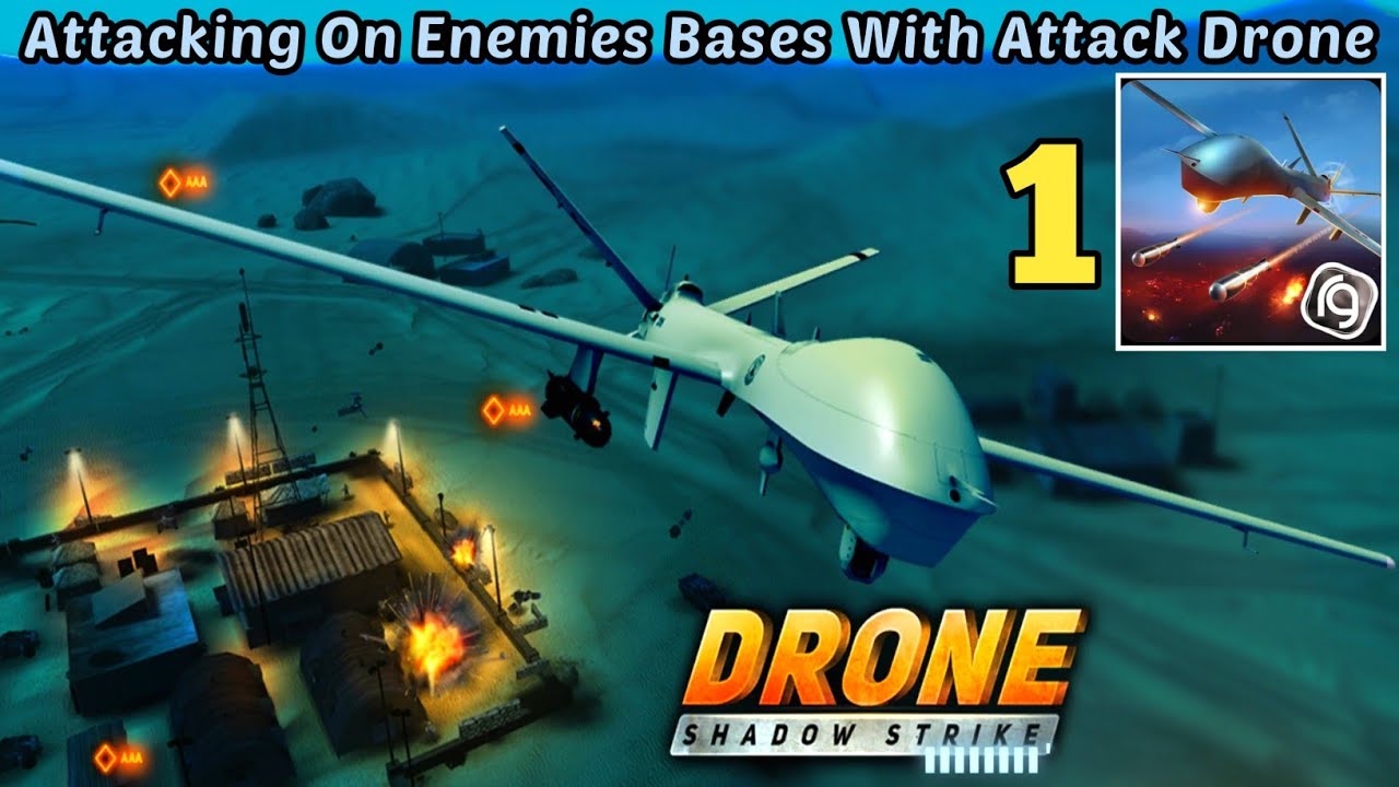 ATTACKING ON ENEMIES BASES WITH ATTACK DRONE - DRONE SHADOW STRIKE BY ...