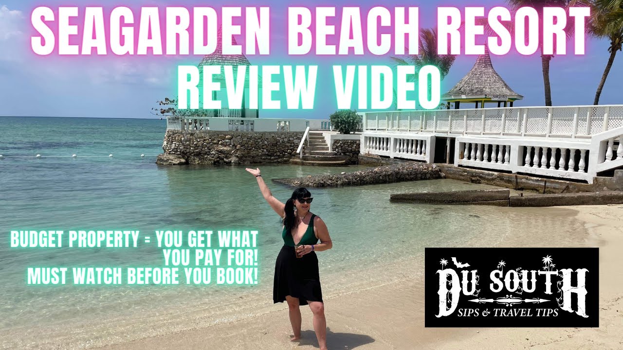SeaGarden Beach Resort Montego Bay Resort - Transparent Review of this ...