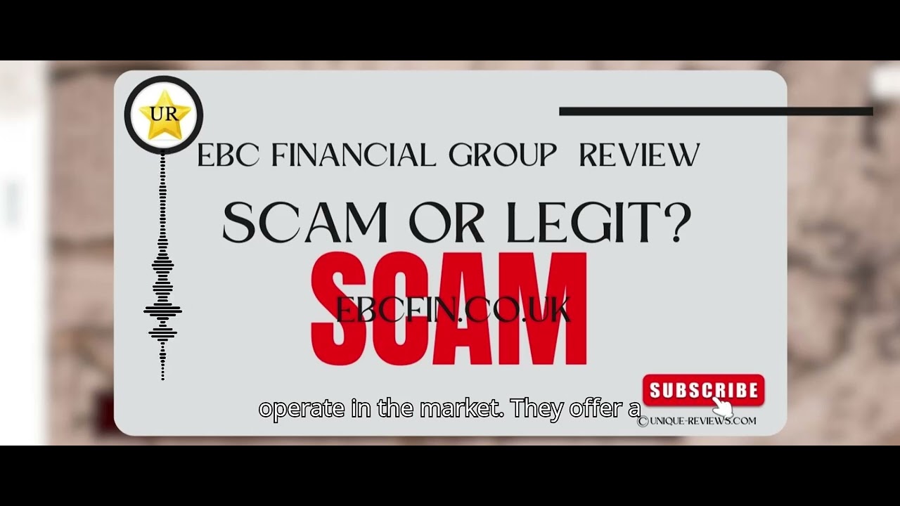 EBC Financial Group reviews, ebcfin.co.uk review Scam - YouTube