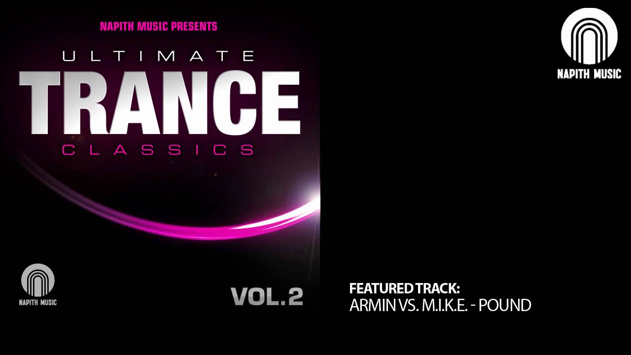 Ultimate Trance Classics, Vol. 2 - YouTube Music