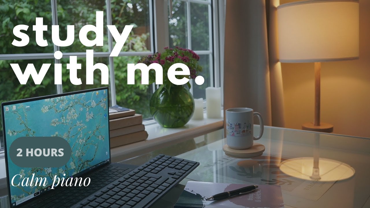2-HOUR STUDY WITH ME / 🎹 calm piano / 50-10 Pomodoro / focus session ...