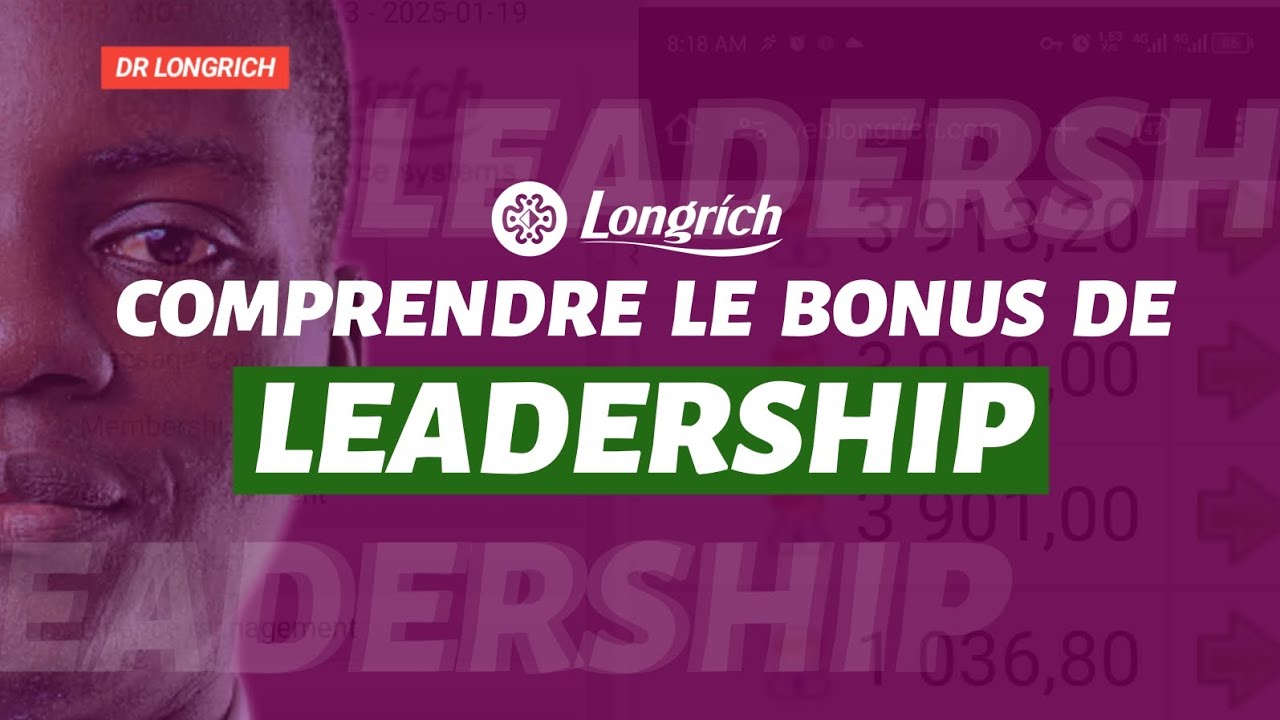 Comment Fonctionne le Bonus de Leadership Longrich ? - YouTube