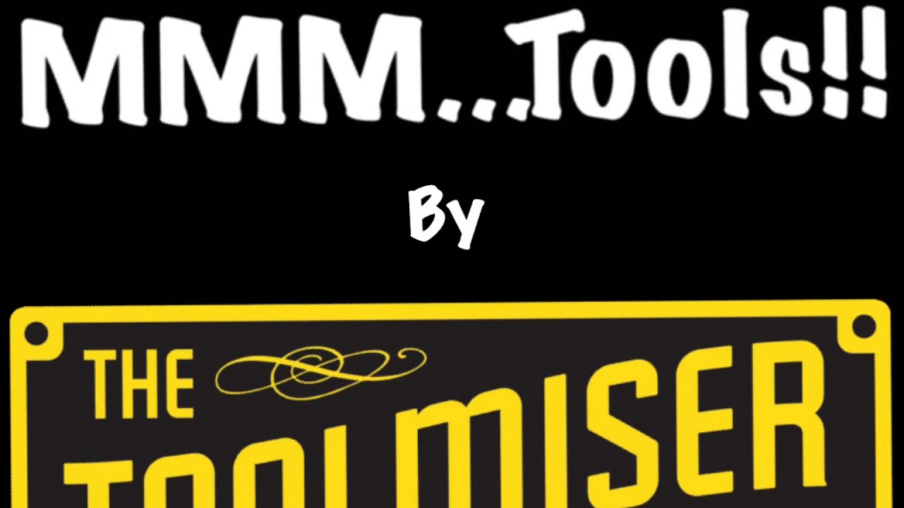 Mmm...tools!! 2 - YouTube