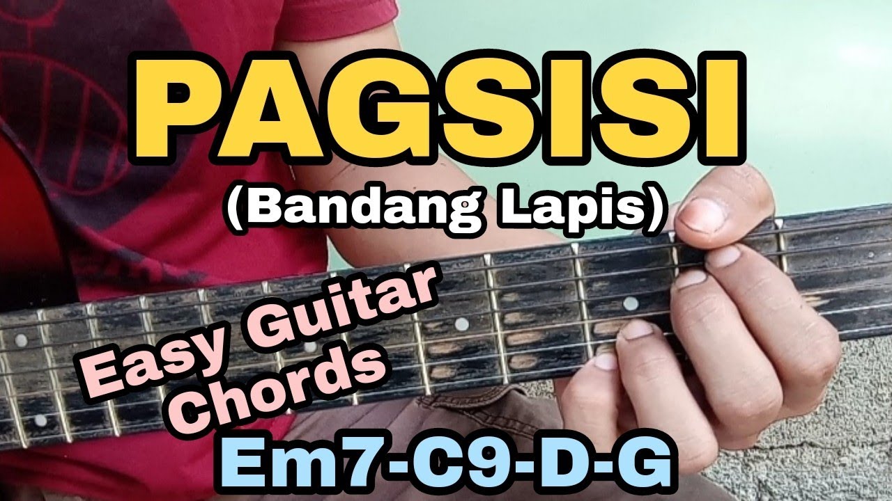 PAGSISI - Bandang Lapis (Easy Guitar Chords) |Guitar Tutorial| - YouTube