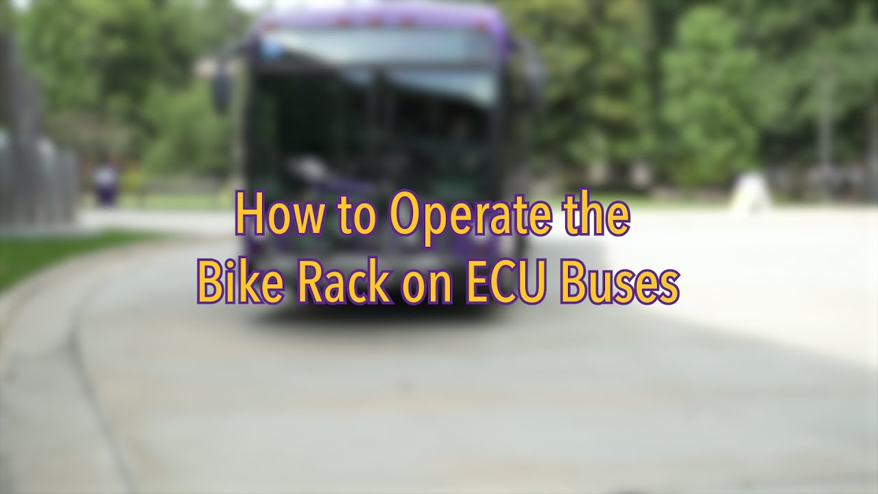How to Operate the Bike Rack on ECU Buses - YouTube