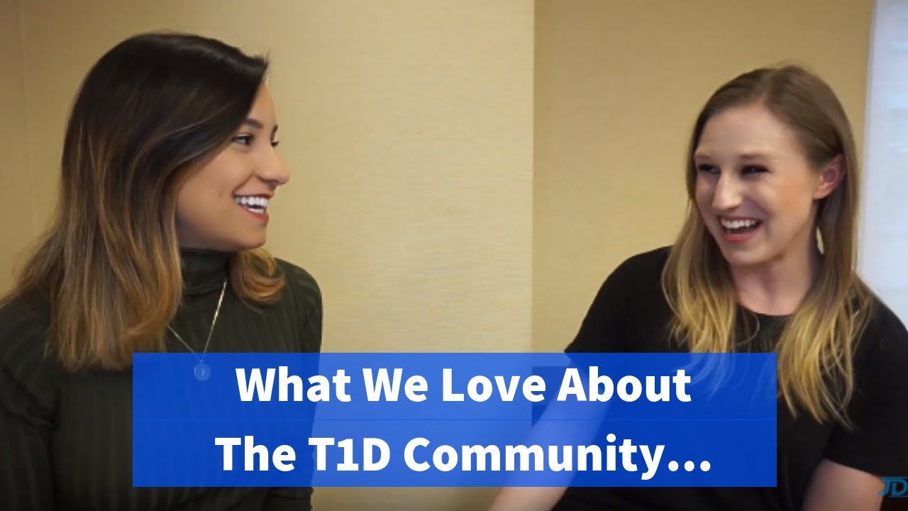 3 Things We Love About The T1D Community - YouTube