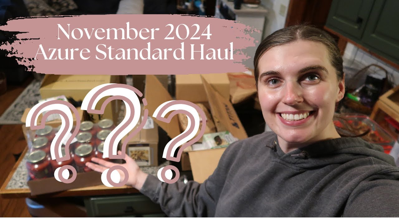 Azure Standard Haul November | Bulk Grocery Haul - YouTube