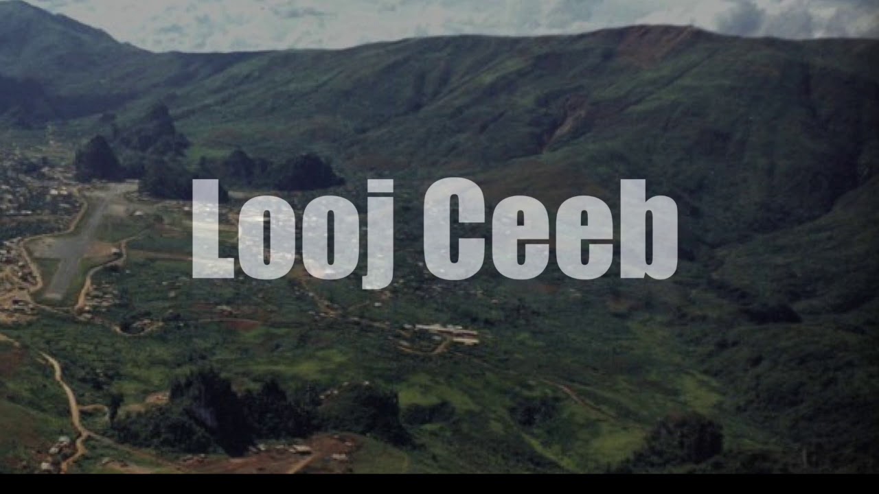 Looj Ceeb - YouTube
