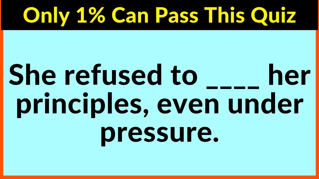 Improve Your English: Difficult Quiz for Advanced Learners! - YouTube