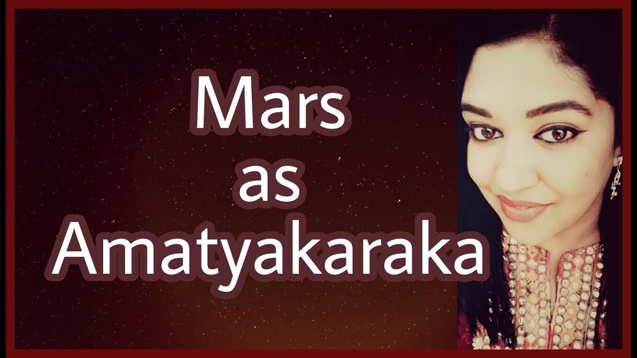 Mars as Amatyakaraka in Astrology - YouTube