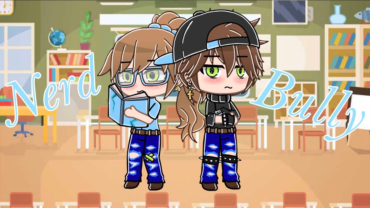 Nerd and bully / Gacha club mini movie - YouTube