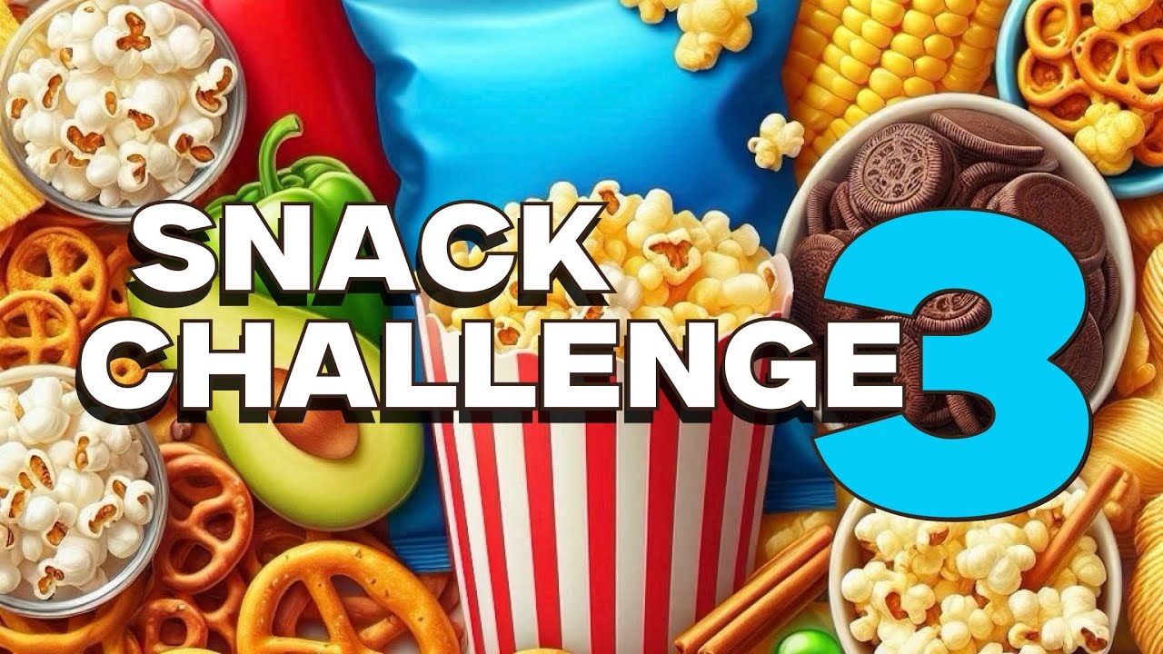 Snack Challenge 3 - YouTube