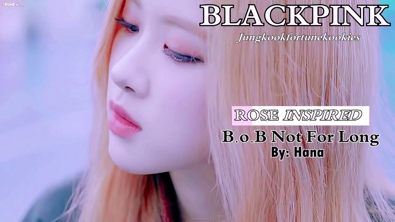BLACKPINK (블랙핑크) ROSÉ inspired | B.o.B Not For Long Cover - YouTube