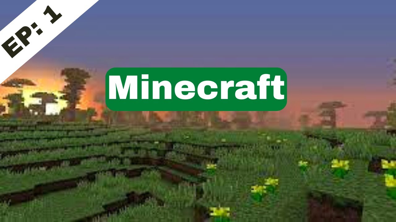 Mincraft Ep:1 - YouTube
