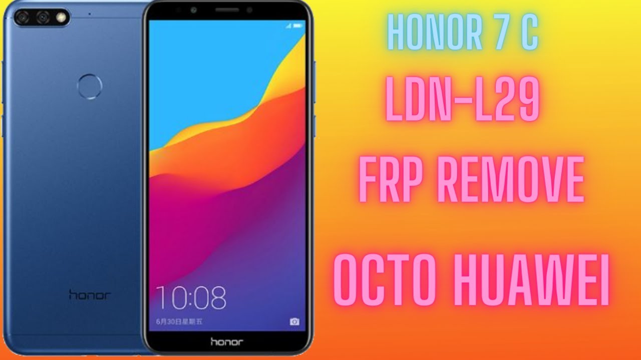 Huawei 7c LDN L29 Reset FRP One Click Octo Huawei Tool - YouTube