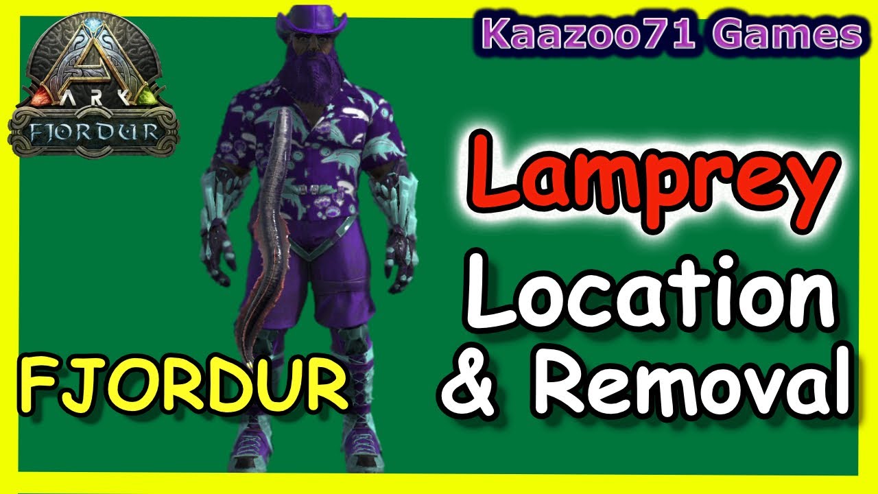 Lamprey Location and Removal Ark Fjordur 💥 - YouTube