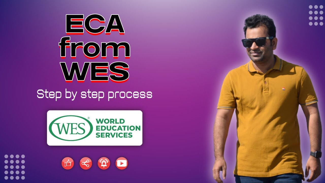 ECA from WES II Step-by-step Process - YouTube
