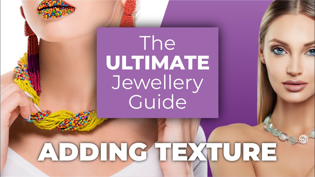 Adding Texture | The ULTIMATE Jewellery Guide Part 7 - YouTube