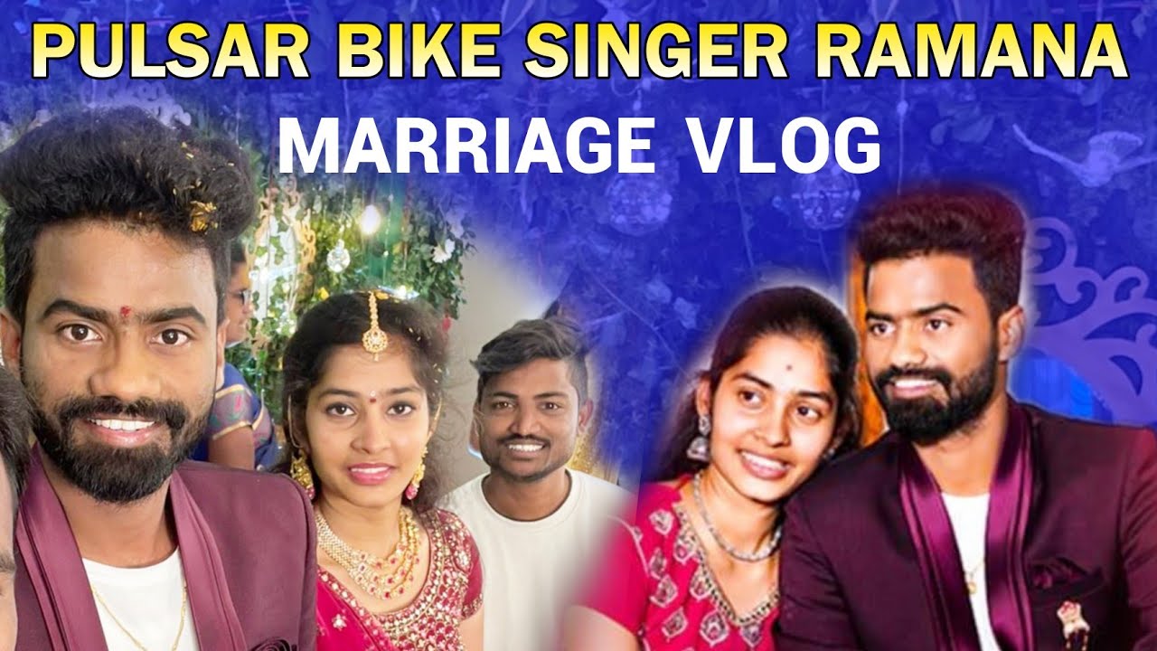 PULSAR BIKE SINGER RAMANA MARRIAGE VLOG @ramanarelacreations3935 - YouTube