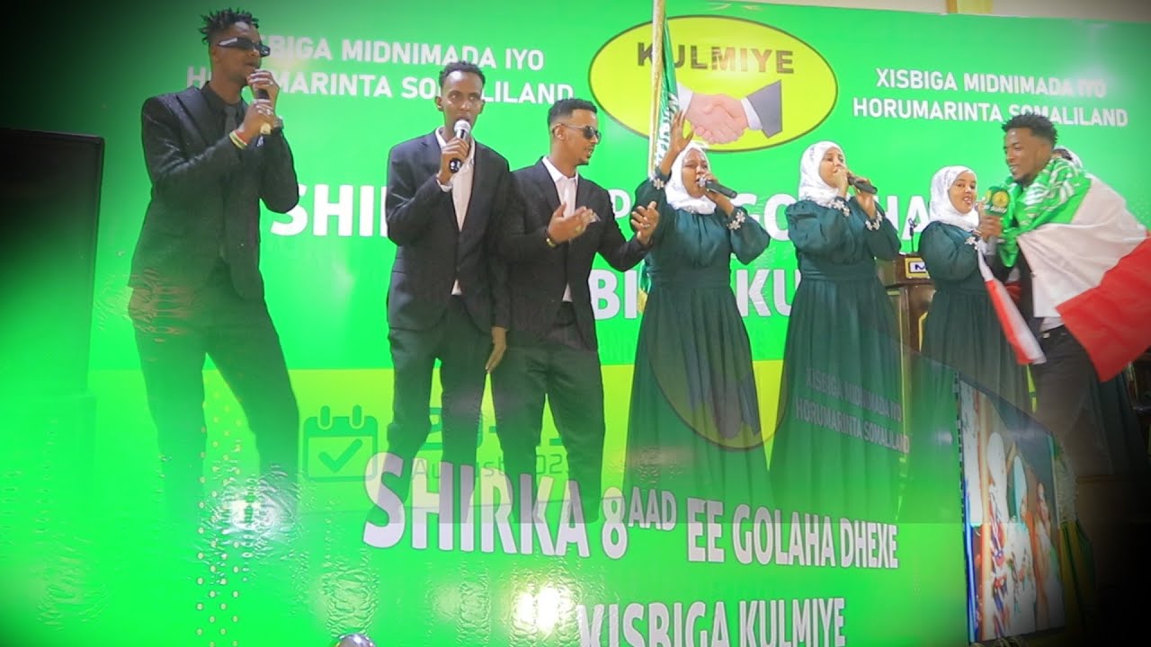 KULMIYE WAA KULMIYE | DAYAX BAND OO RUXAY SHIRWEYNIHII KULMIYE BURCO ...