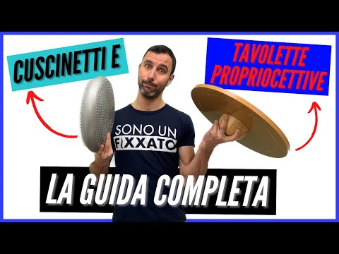 Come allenare la propriocezione e l'equilibrio. Meglio usare tavolette o cuscinetti propriocettivi?