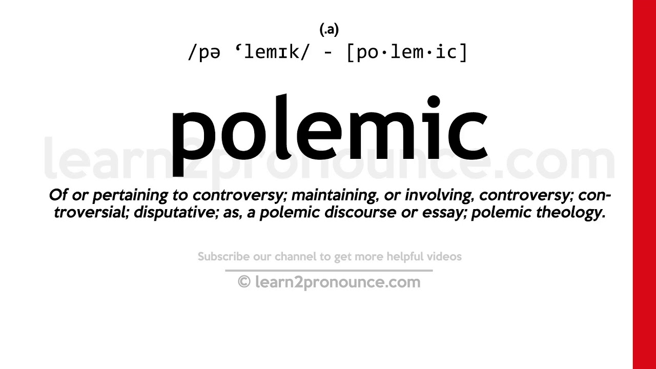 Pronunciation of Polemic | Definition of Polemic - YouTube
