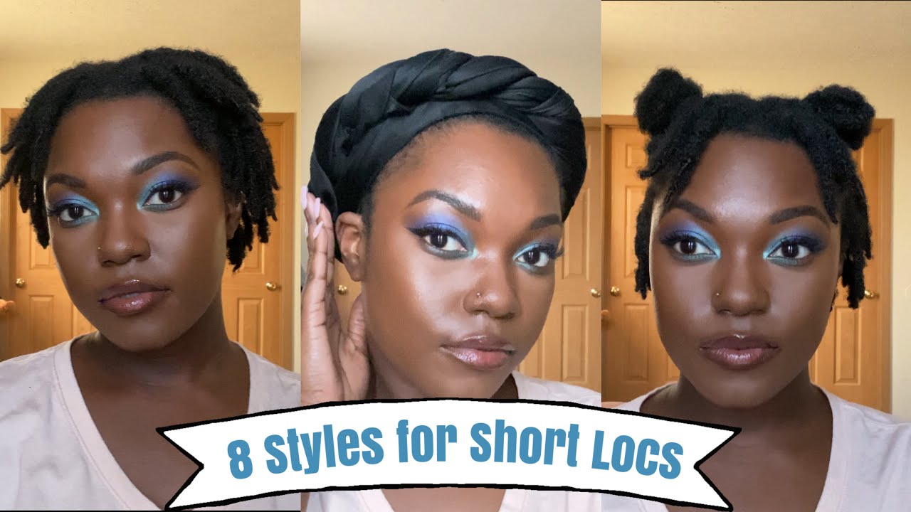 HOW TO: 8 Loc and Wrap styles on short starter locs | Naomi Onlae - YouTube