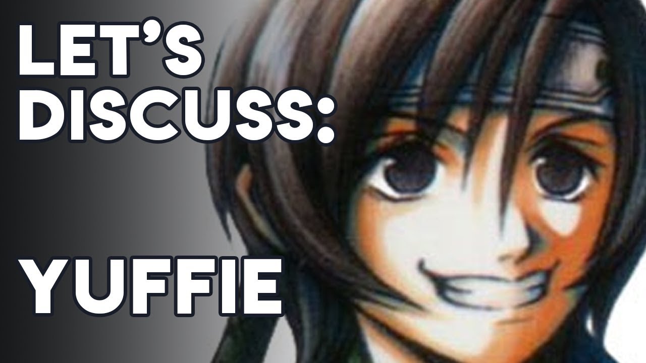 Final Fantasy VII Character Analysis Yuffie Kisaragi - YouTube